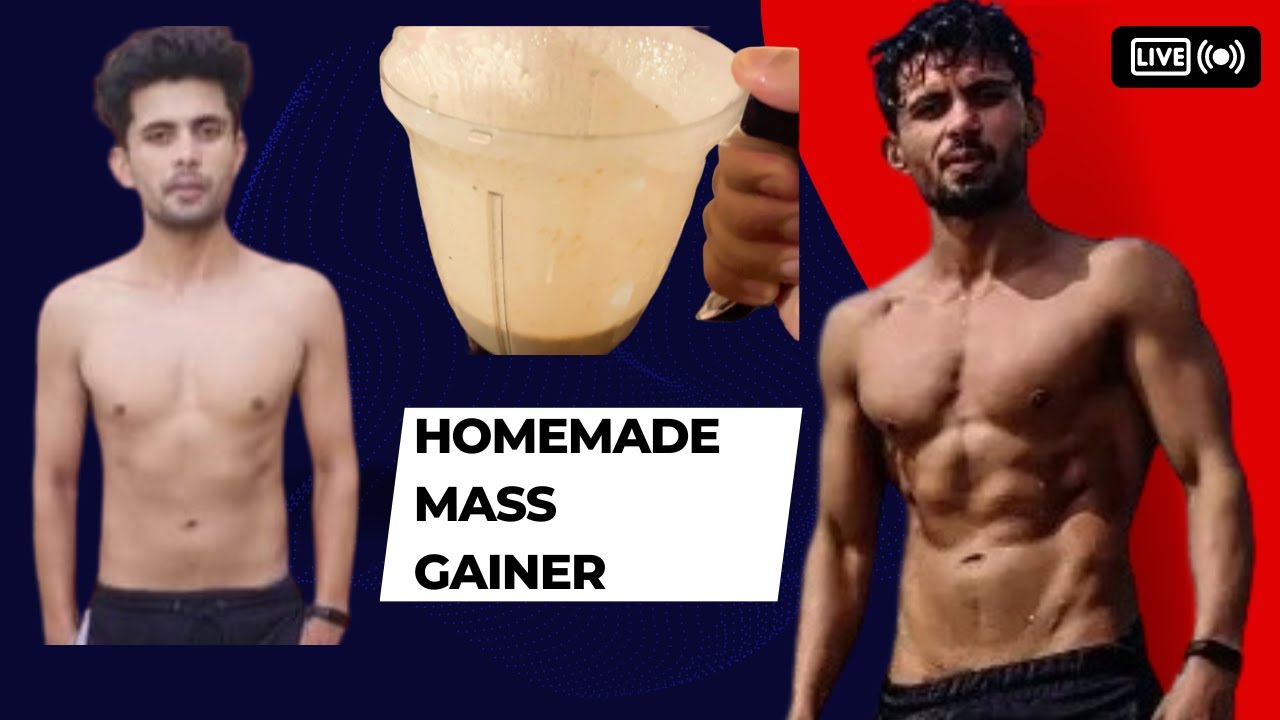 HOMEMADE Mass Gainer Shake for Muscle Building and Weight Gain. - YouTube