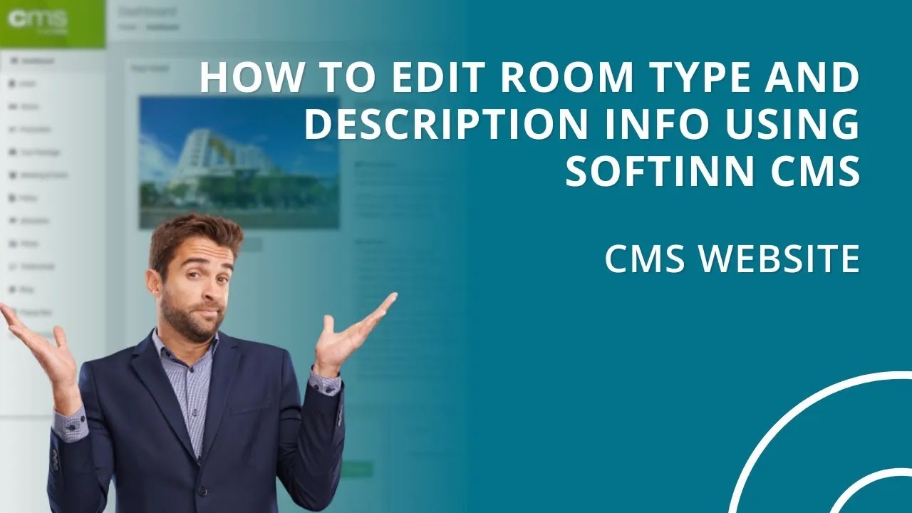 How to Edit Room Type and Description Info Using Softinn CMS (Hotel ...