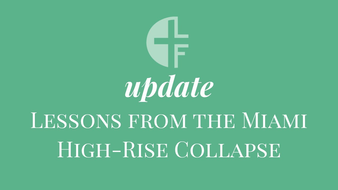 Lessons From the Miami High-Rise Collapse - July 7th Update - YouTube