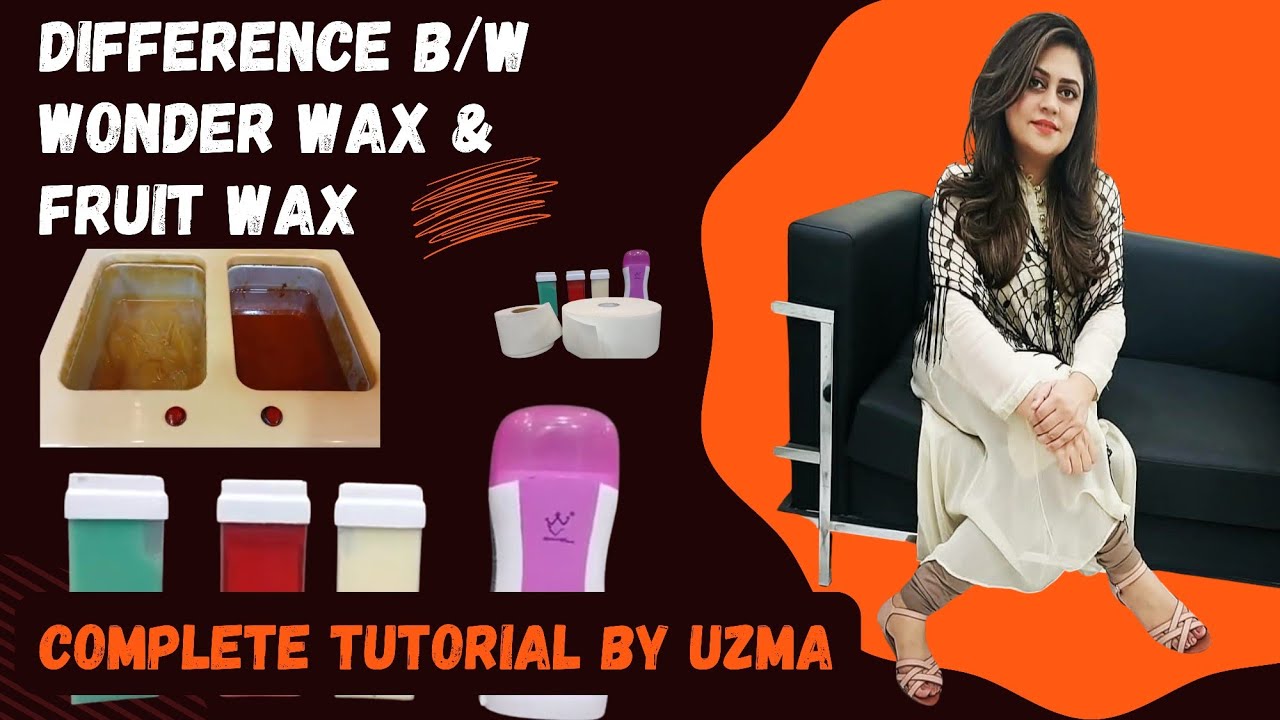 Wonder Wax vs Fruit Wax | Which Is Better for Your Hair? | Pros, Cons ...