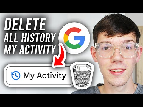 How To Delete All History From Google My Activity - Step By Step