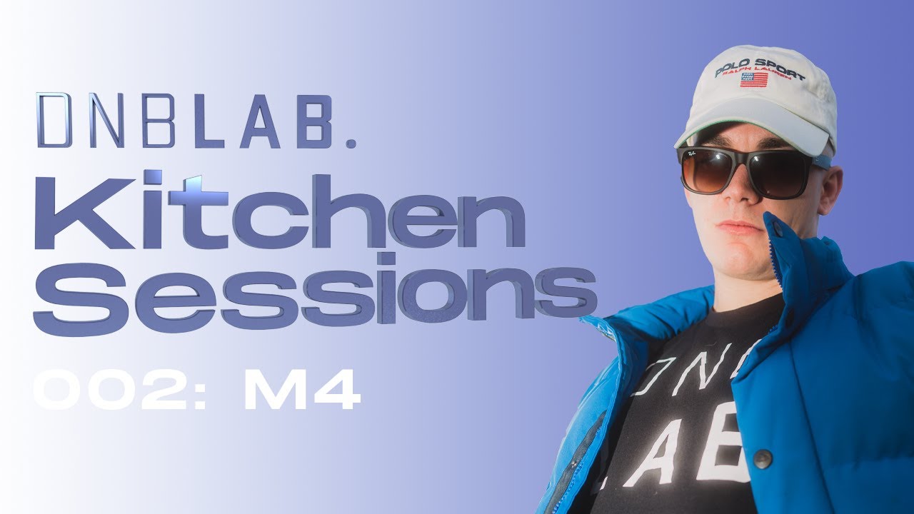DNB LAB Kitchen Sessions : 002 M4 - YouTube