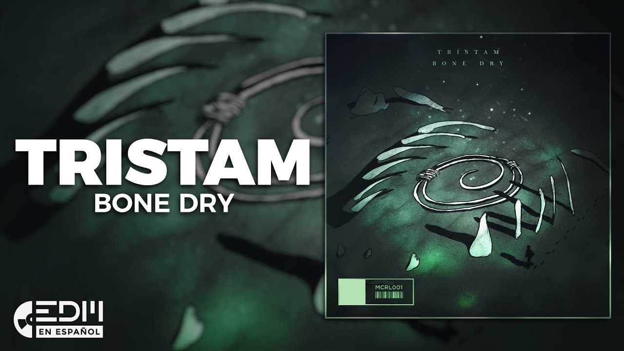 [Lyrics] Tristam - Bone Dry [Letra en español] - YouTube