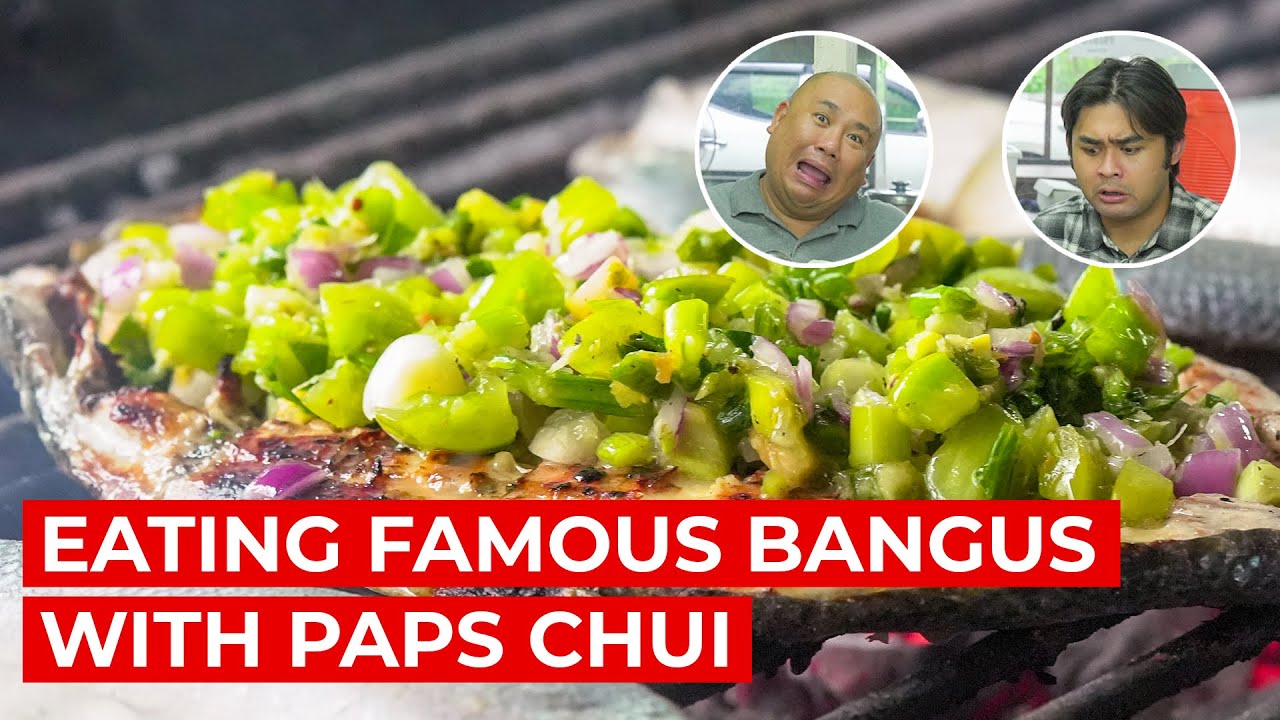 Eating Famous Bangus with Paps Chui - YouTube