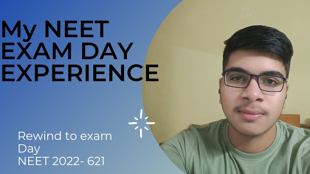 NEET Exam Day Experience neet neet2022 YouTube neet-exam-day-experience-neet-neet2022-youtube