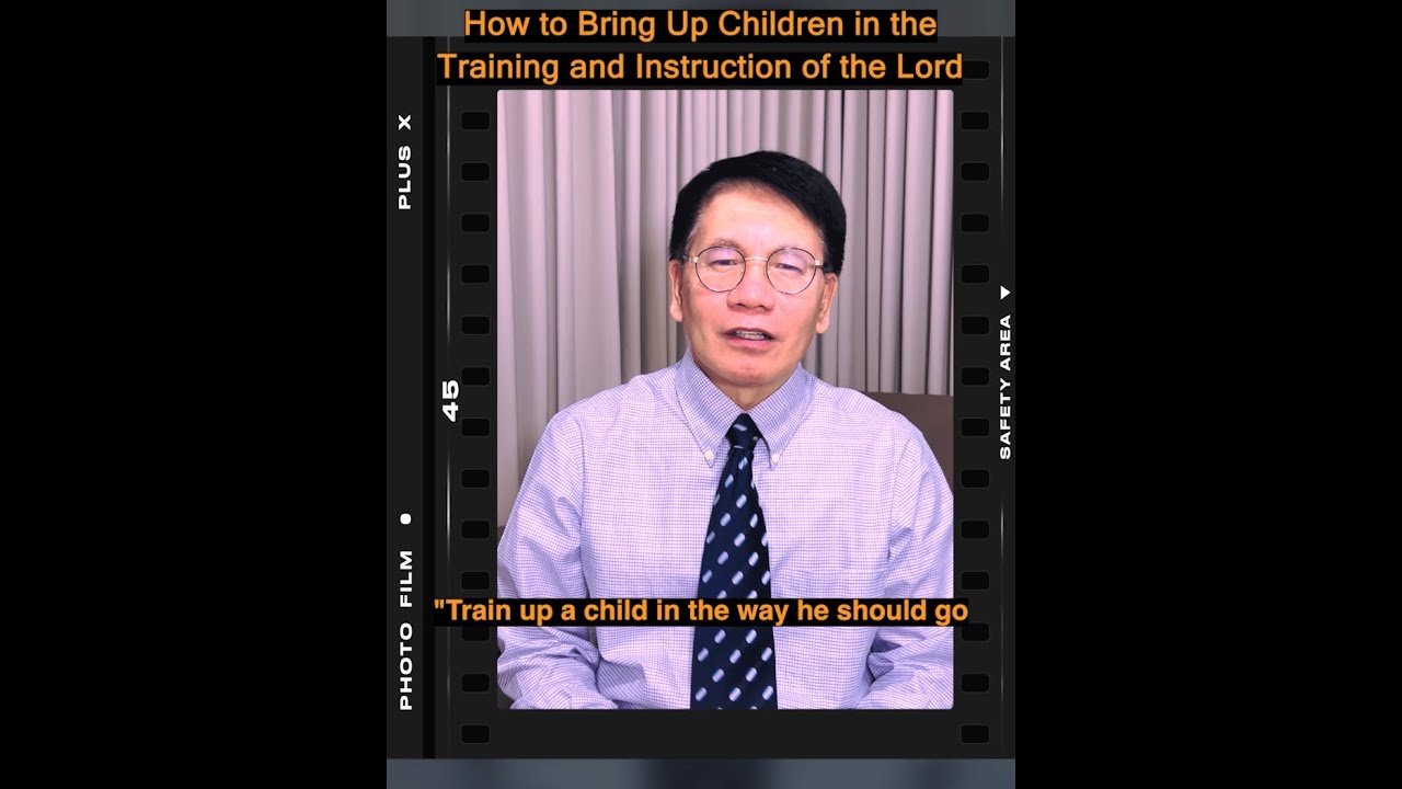 How to Bring Up Children in the Training and Instruction of the Lord ...