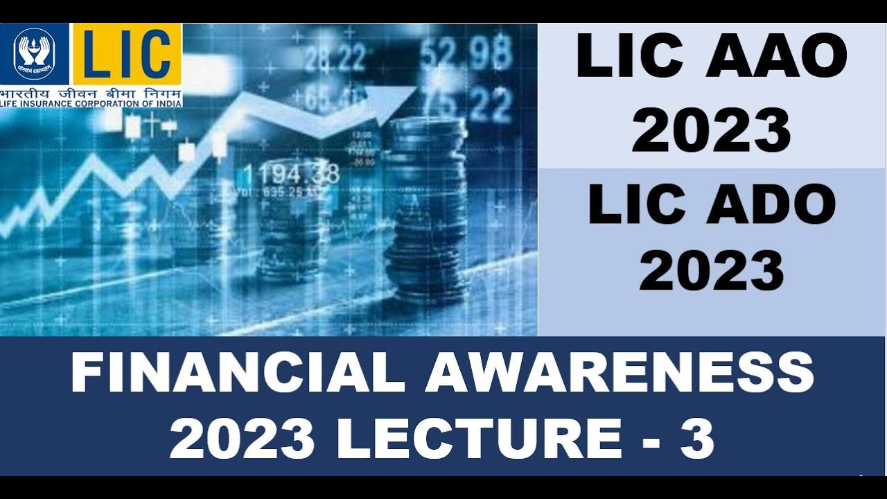 Financial Awareness 2023 Lecture -3 | LIC ADO 2023 | LIC AAO 2023 | Most Important Topics - YouTube