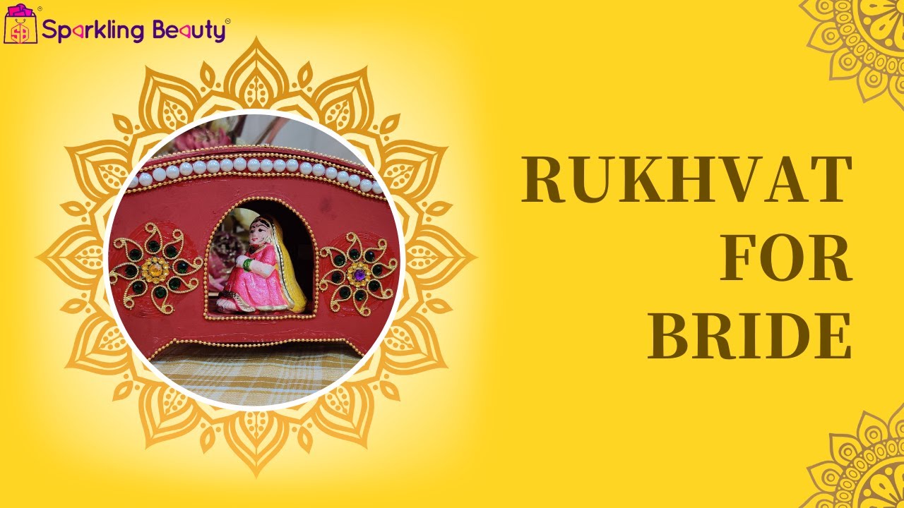 Sparkling Beauty Rukhwat/Rukhvat for Bride Items Vlog Video - YouTube