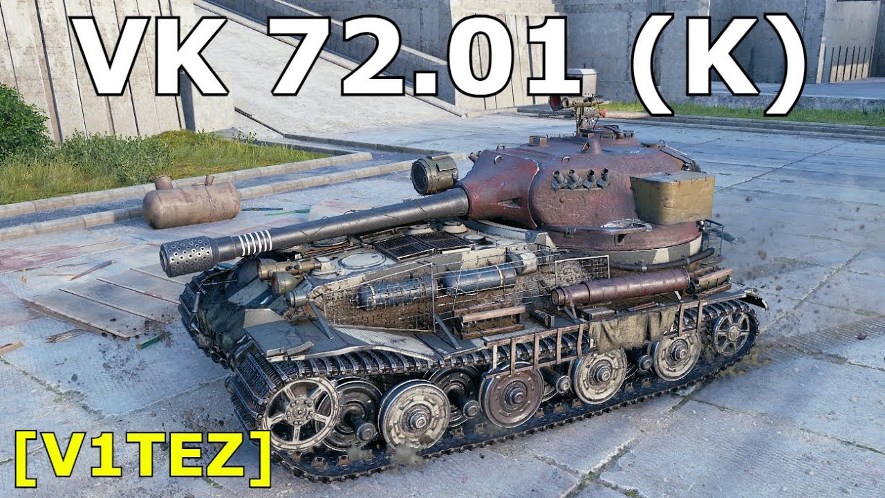 World of Tanks VK 72.01 (K) - 8 Kills 11,7K Damage - YouTube