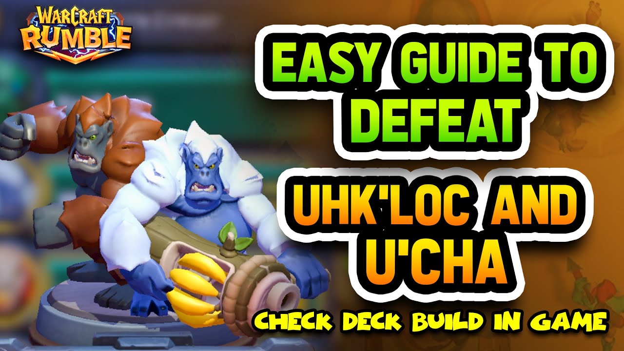 Easy Guide to Defeat Uhk'loc and U'cha - Un'Goro Crater Campaign ...