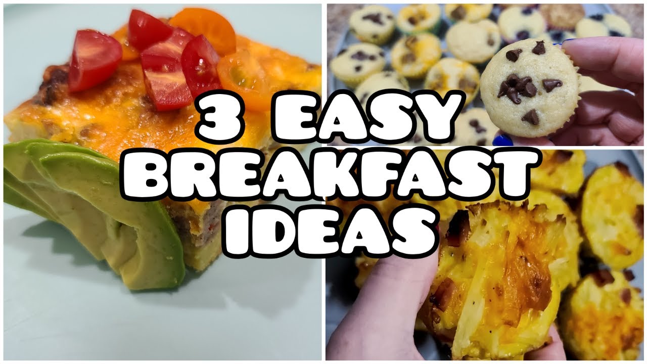 3 EASY BREAKFAST IDEAS | Using only a few ingredients! | PERFECT for ...