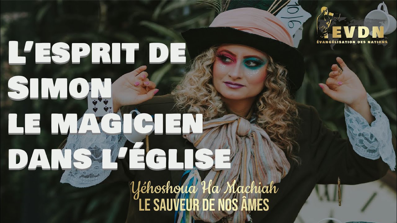L'ESPRIT DE SIMON LE MAGICIEN DANS L'EGLISE. - YouTube