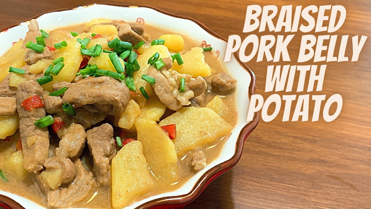 BRAISED PORK BELLY WITH POTATO – Flavourful Pork Belly and Melt in Your ...
