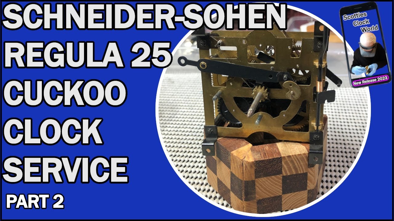Schneider-Sohen 3 Leaf 3 Bird Regula 25 Cuckoo Clock Service - Part 2 ...