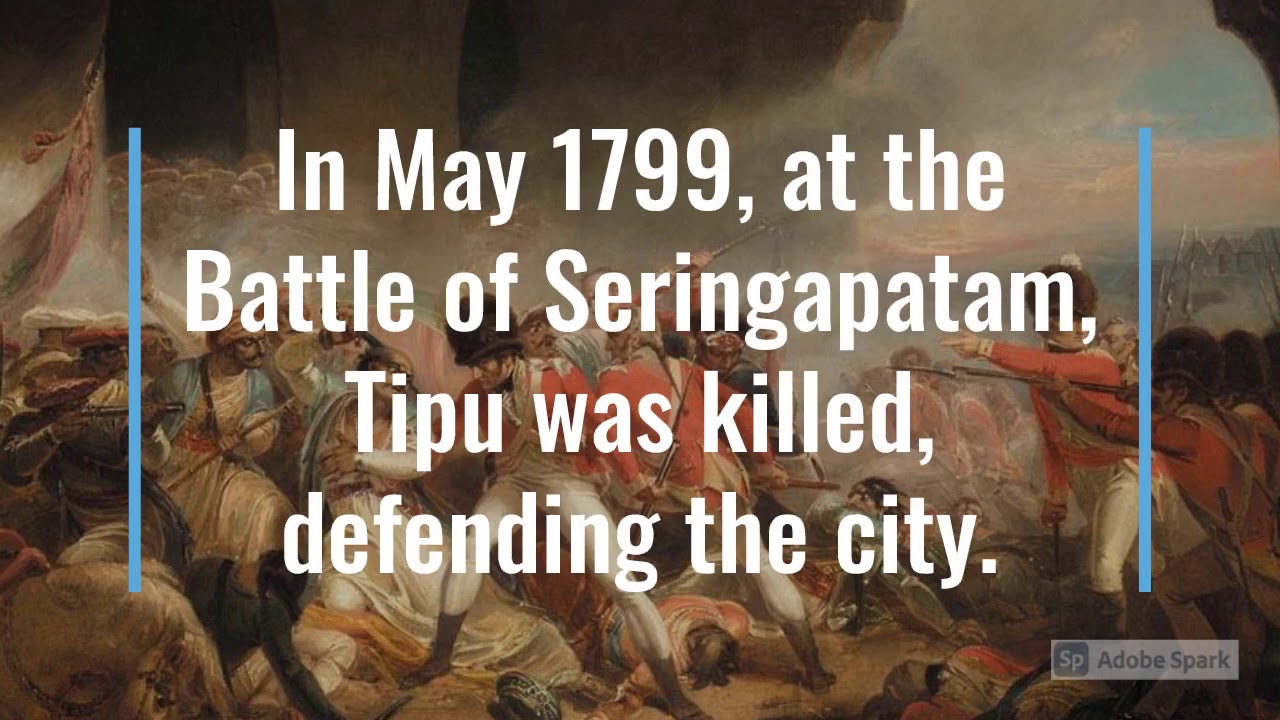 10) Anglo-Mysore Wars -- 4th Anglo-Mysore War (1798–1799) - YouTube
