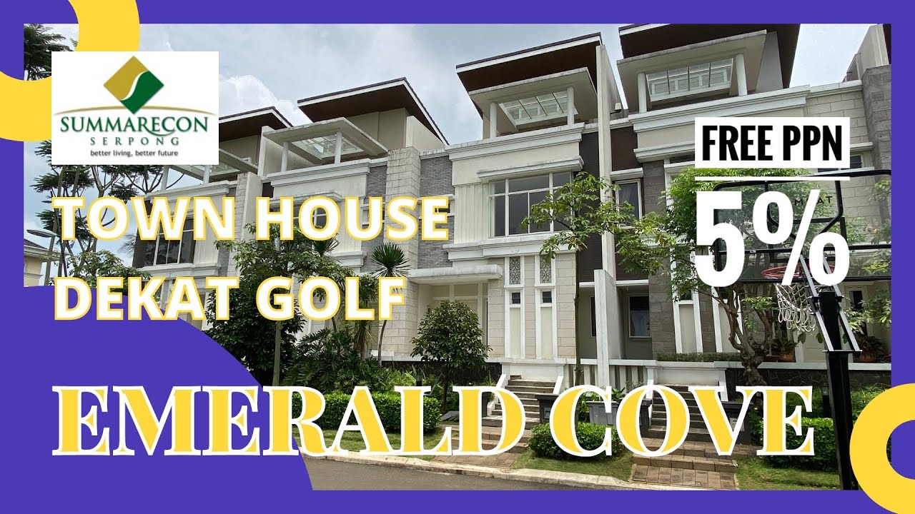 Emerald Cove Summarecon Serpong bonus free PPN Hub 087871979088 - YouTube