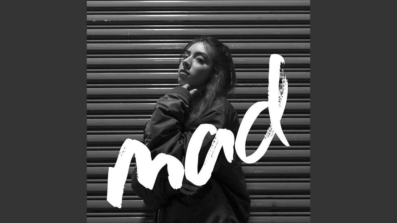 Mad - YouTube