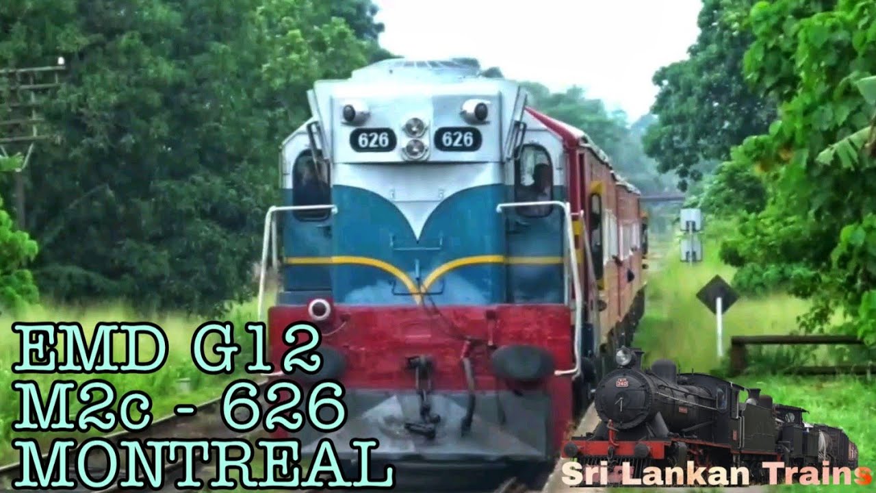 Candian Build EMD G12 series Class M2c 626 MONTREAL with UDAYA DEVI ...
