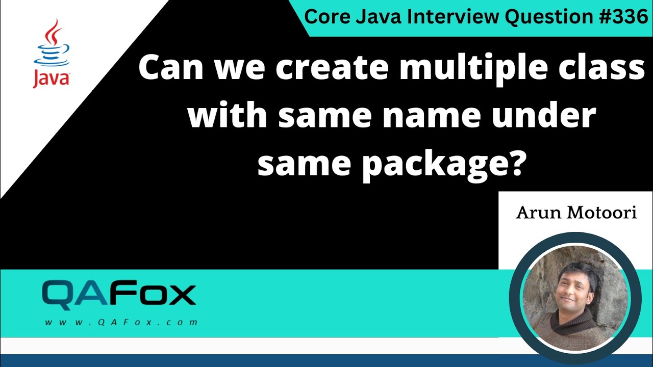 Can We Create Multiple Class With Same Name Under Same Package Core 3974