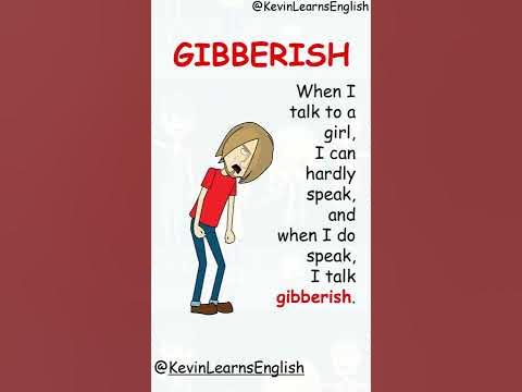 Do you know what GIBBERISH means? - Learn English words and phrases ...