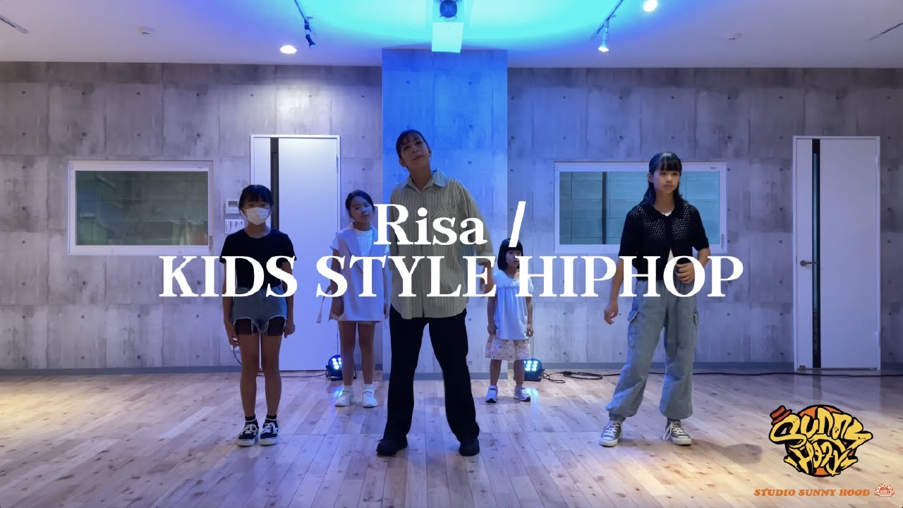 Risa KIDS STYLE HIPHOP - YouTube