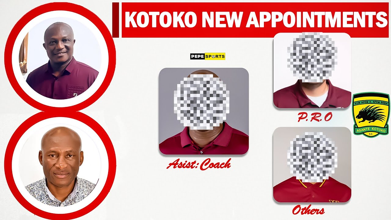 JUST IN 🔥 ASANTE KOTOKO 🇦🇹 NEW APPOINTMENTS- ASSISTANT COACH, PRO AND ...
