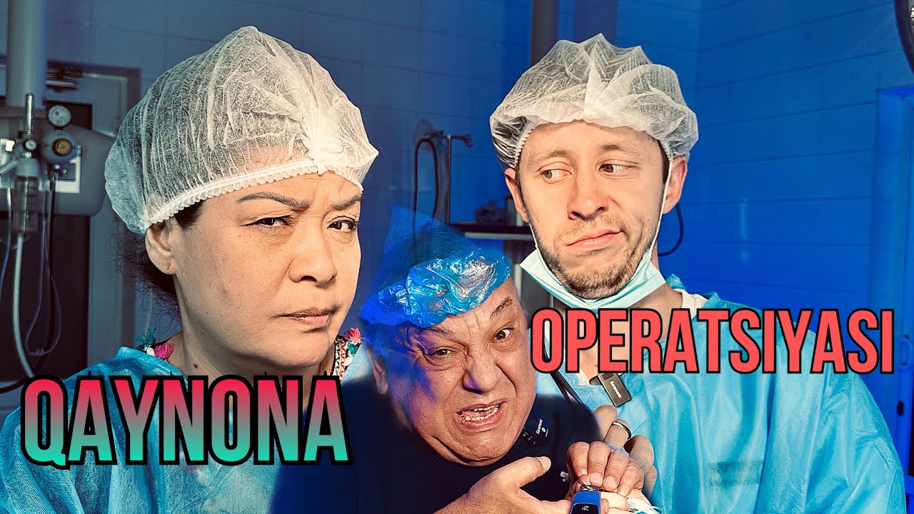 Qaynona Operatsiyasi😱 - YouTube