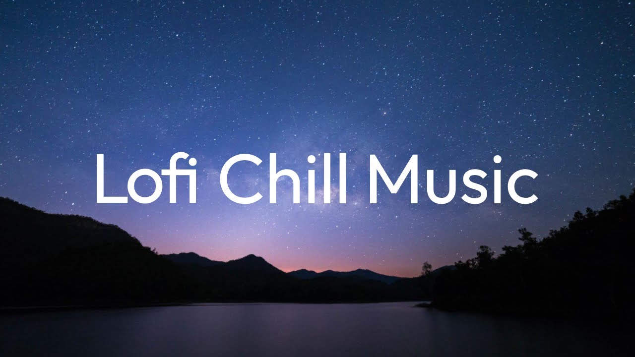 Lofi Chill Music |- lofi hip hop chill beats -| - YouTube
