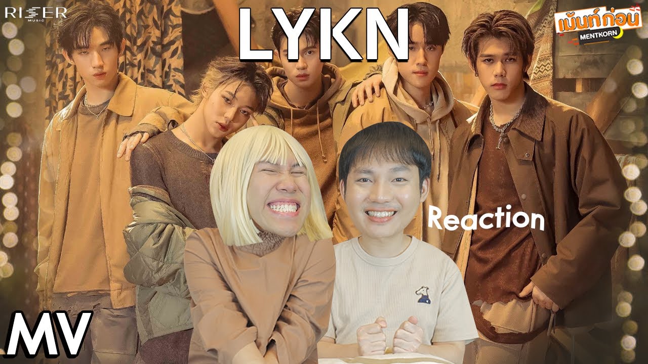 LYKN Reaction UMM UMM MV #พาเข้าด้อม - YouTube
