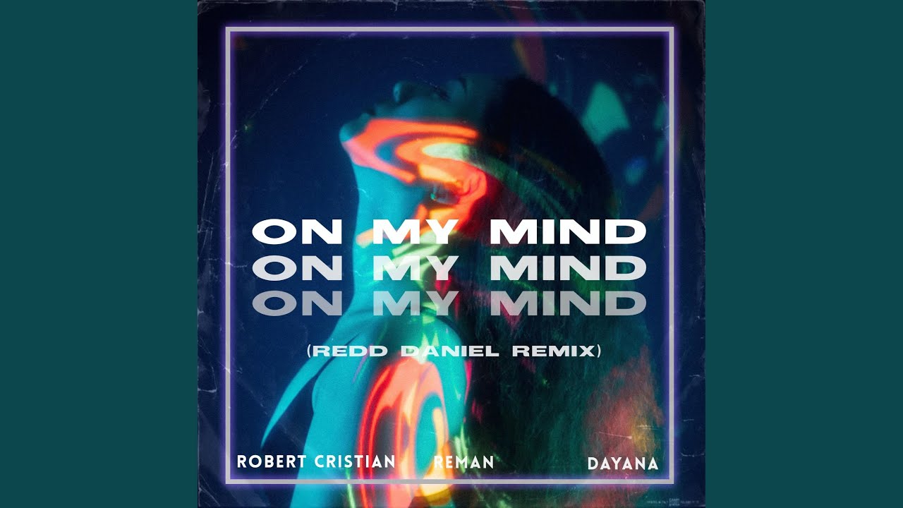 On my mind (Remix) - YouTube