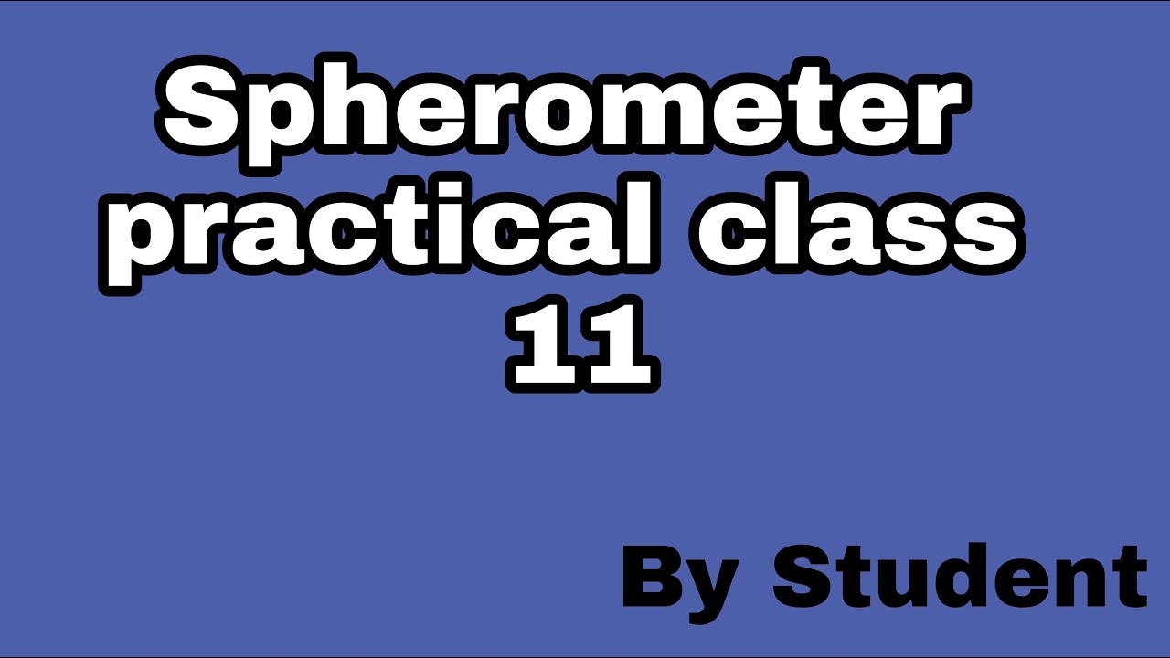 Spherometer practical class 11 - YouTube