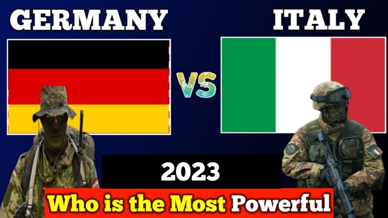 Germany vs Italy military power Comparison 2023 | Italy vs Germany ...