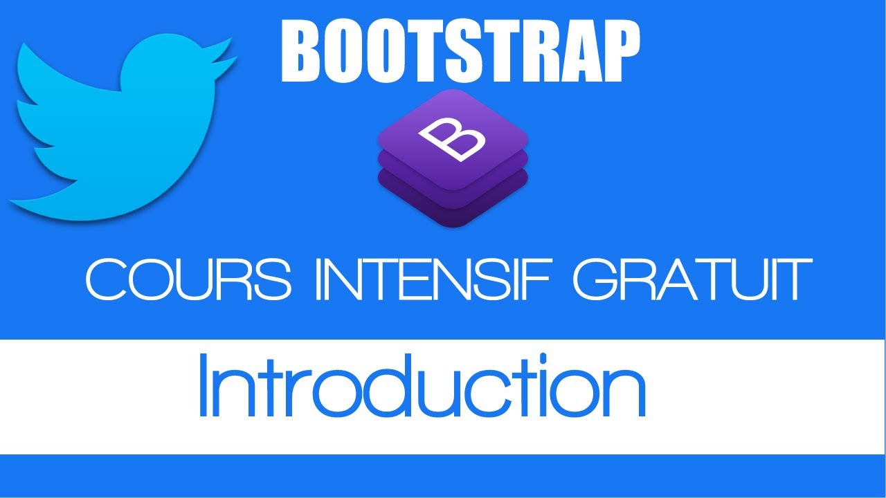 Bootstrap Tutoriel Complet : Introduction #1 - YouTube