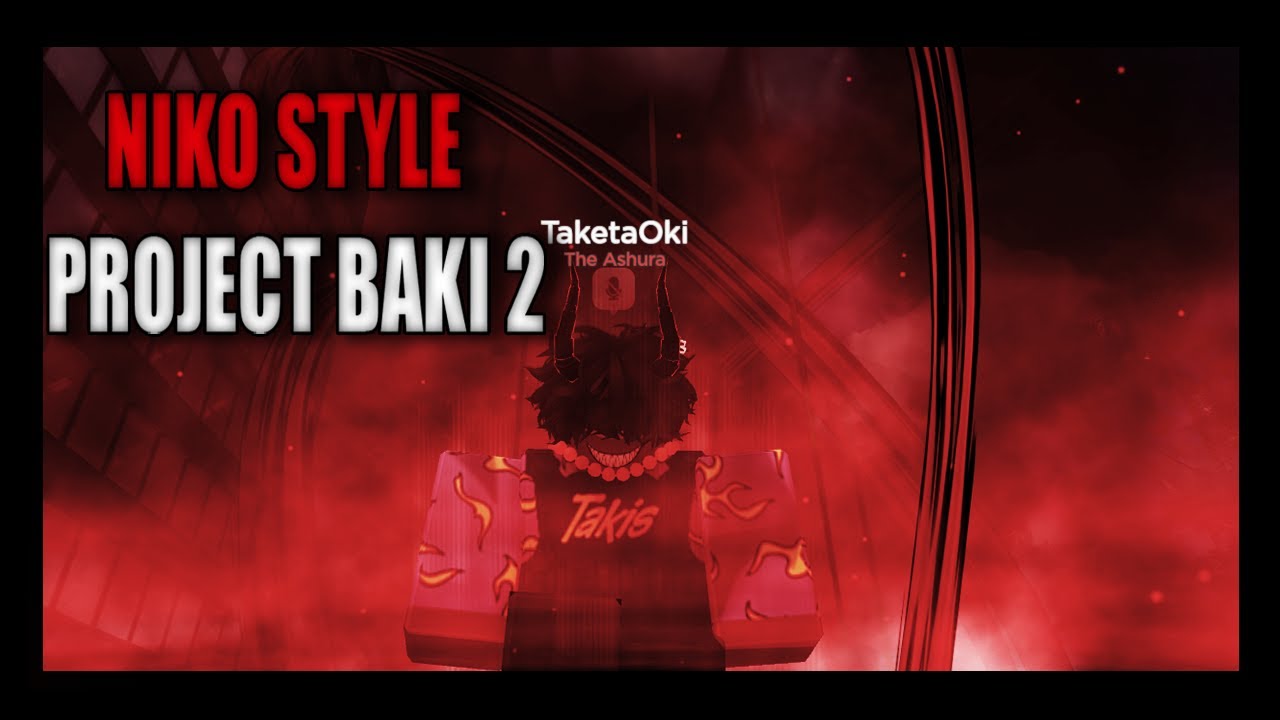 Project Baki 2 Niko Style Showcase - YouTube