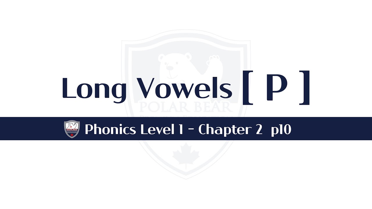 Phonics Level 1 - Chapter 2 Long Vowels [ P ] - p_10 - YouTube