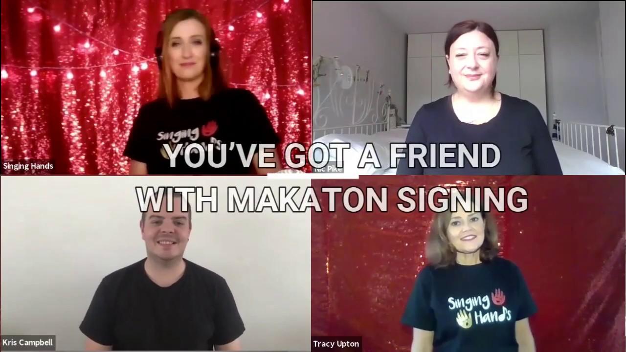 Makaton - You've Got a Friend - Singing Hands - YouTube