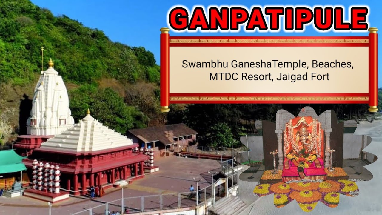 Ganpatipule | Complete Tour Guide | MTDC Resort Stay | Jaigad Fort ...
