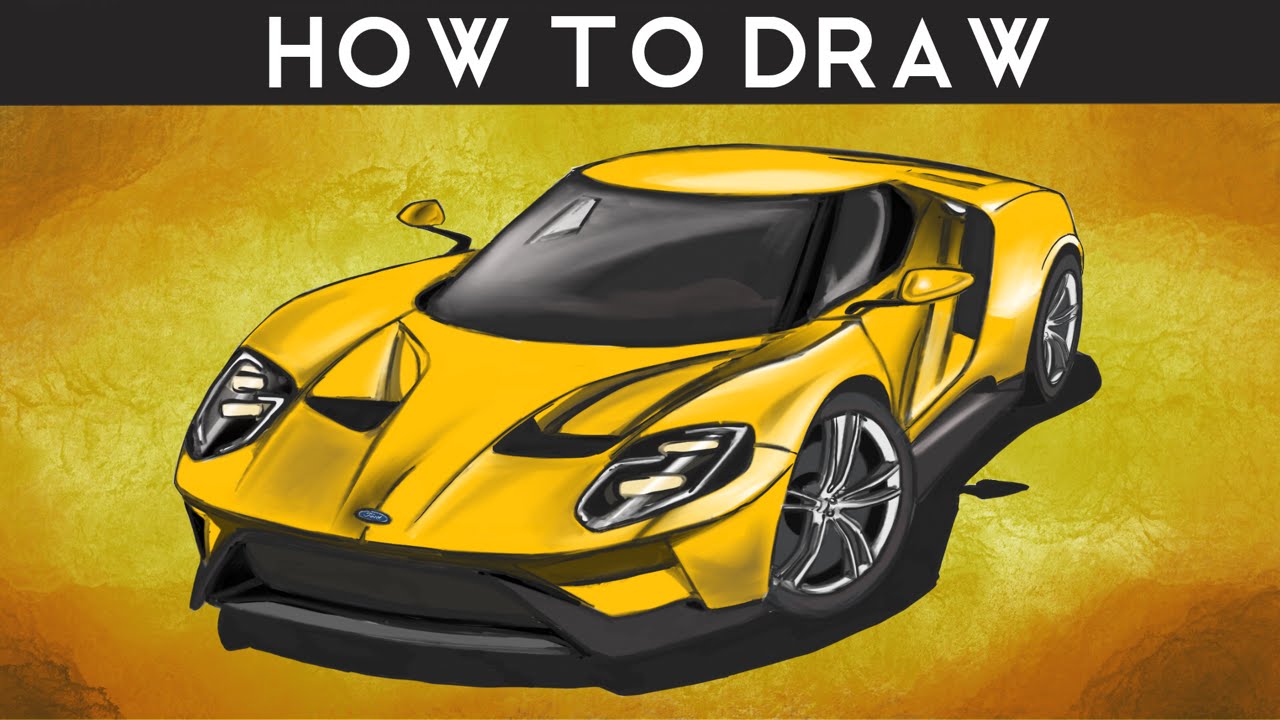 HOW TO DRAW a 2016 Ford GT | Step by Step | drawingpat - YouTube