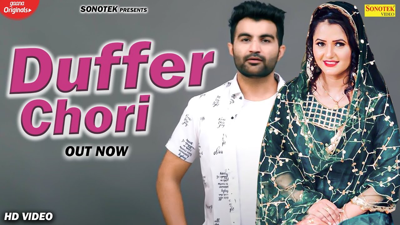 DUFFER CHORI ! AMIT DHULL ! ANJALI RAGHAV | New Haryanvi Songs ...