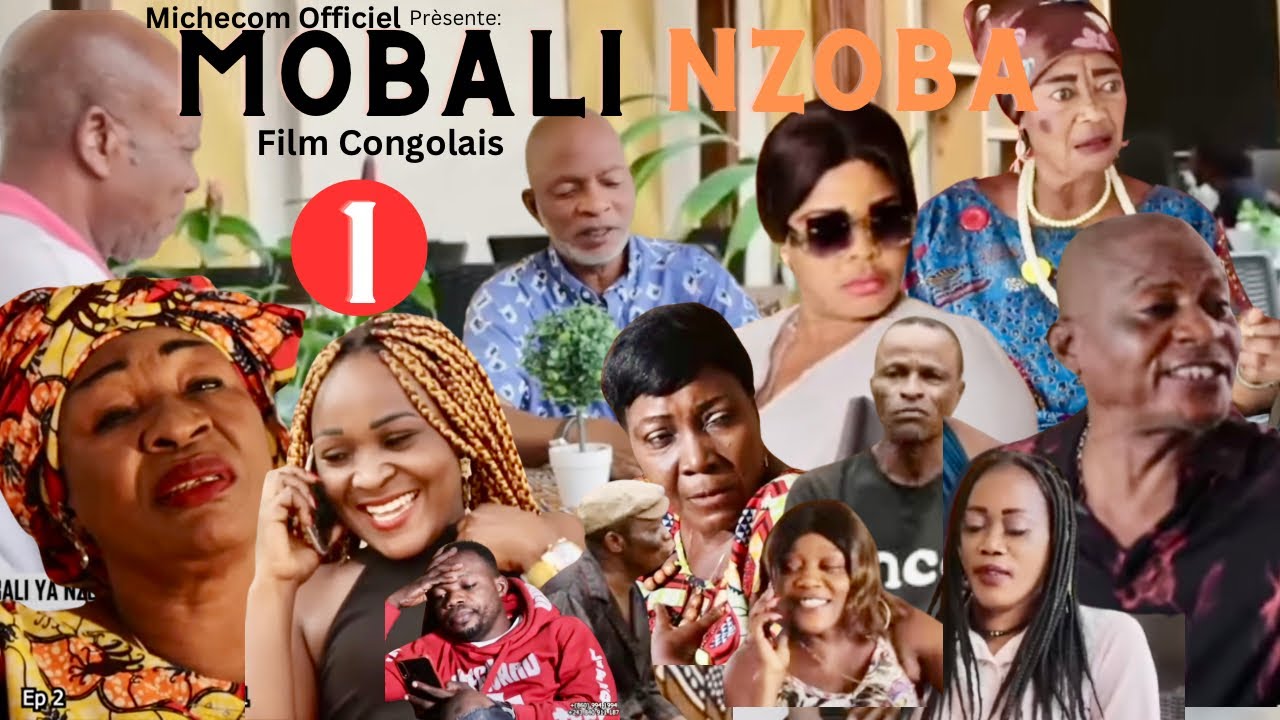 MOBALI NZOBA ÉP1 | FILM CONOLAIS 2024 #théatrecongolais2024 #gagcongolais2024 #michecomofficiel ...