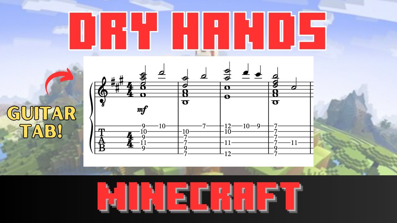 Minecraft - Dry Hands (fingerstyle guitar tabs) #guitar #guitartabs ...
