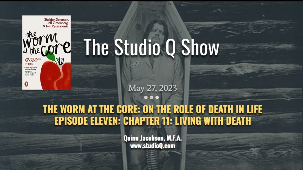 The Worm at the Core: On the Role of Death in Life-Chapter 11: Living ...