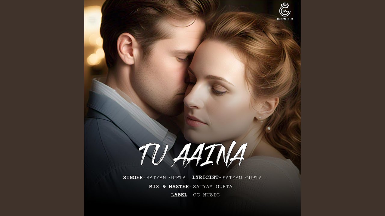Tu Aaina - YouTube