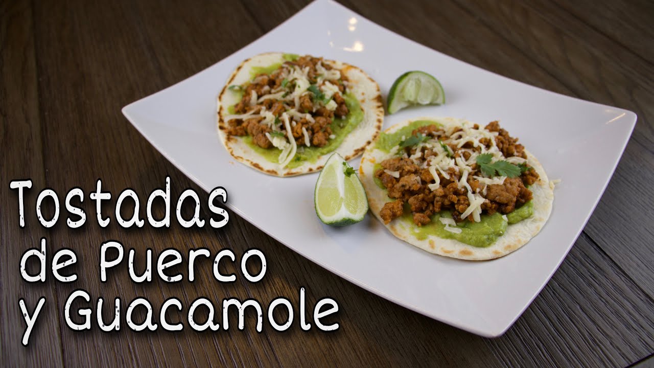 TOSTADAS DE PUERCO Y GUACAMOLE - RECETA EXPRESS, RAPIDA Y FACIL- Gio en ...