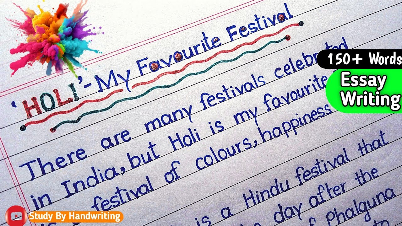 HOLI is My Favourite Festival | Essay On My Favourite Festival HOLI In ...