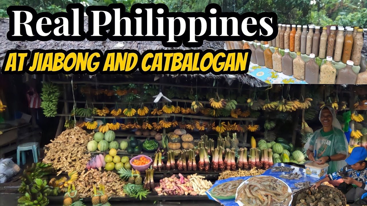 REAL PHILIPPINES AT JIABONG AND CATBALOGAN WESTERN SAMAR LIFE IN THE ...