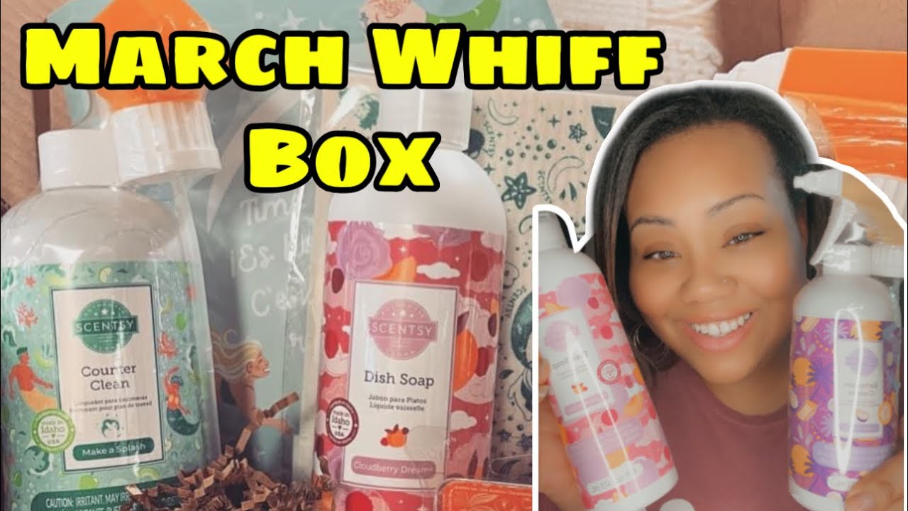 Scentsy Whiff Box March 2022 | JOIN MY TEAM FOR $25.00 #scentsy # ...