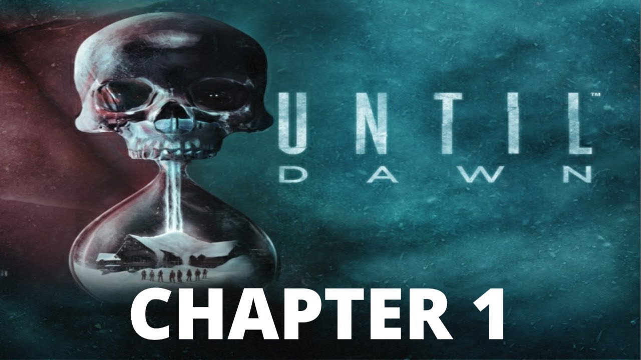 Until Dawn(Chapter 1) - YouTube