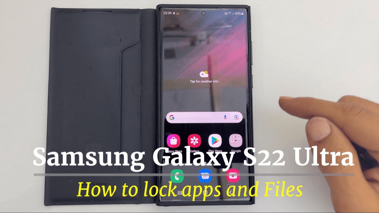 Samsung Galaxy S22 Ultra How to lock apps and files using Samsung ...