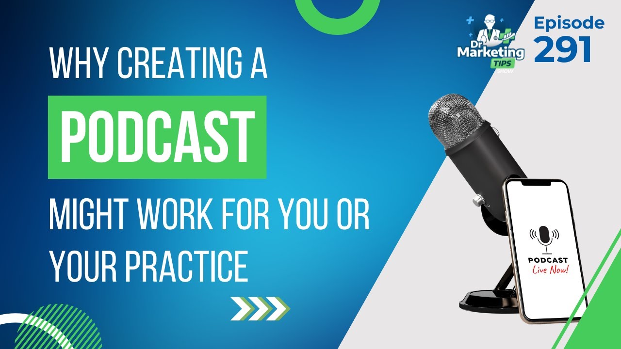 Why Creating a Podcast Might Work for You (or Your Practice) - YouTube